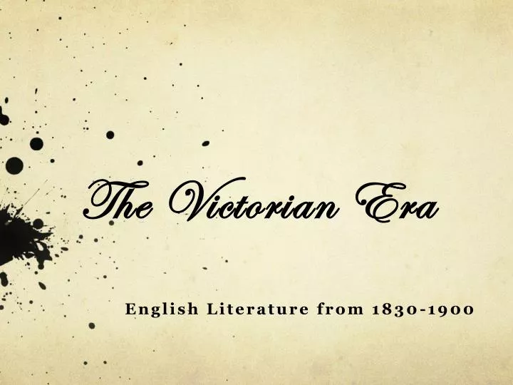 PPT - The Victorian Era PowerPoint Presentation, free download - ID:2373135