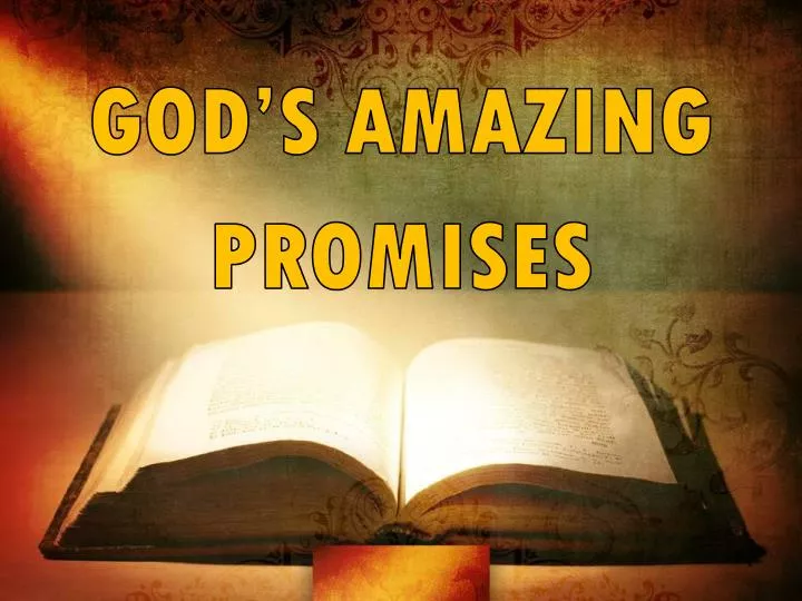 PPT - GOD’S AMAZING PROMISES PowerPoint Presentation, free download ...