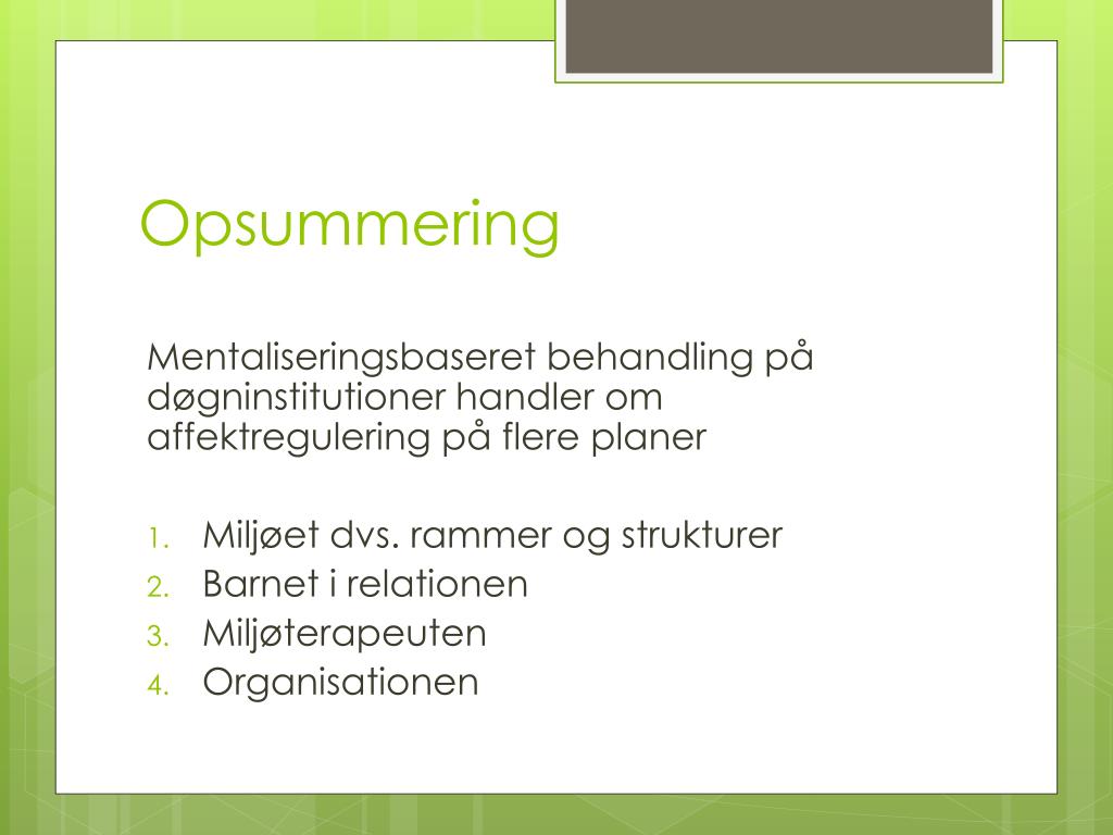 PPT - Anden nordiske konference om mentalisering København d.22.-23 ...