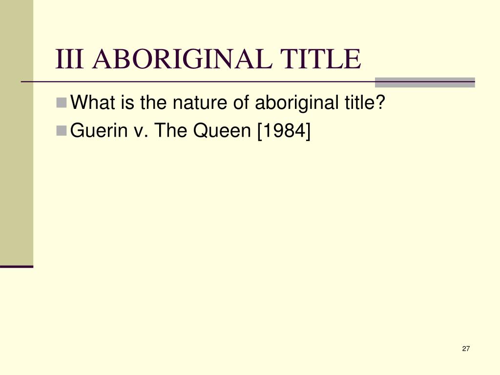 PPT - CONSTITUTIONAL LAW 21 ABORIGINAL PEOPLE: ABORGINAL RIGHTS ...