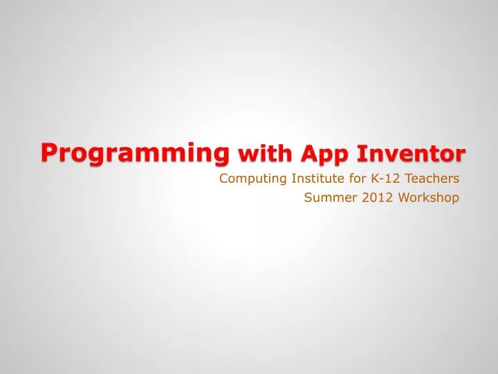 PPT - Programming with App Inventor PowerPoint Presentation, free download - ID:2373781