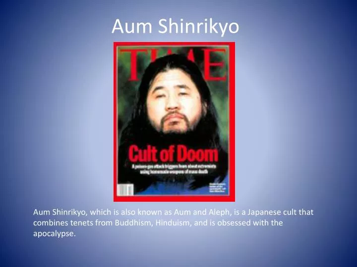 PPT - Aum Shinrikyo PowerPoint Presentation, free download - ID:2374025