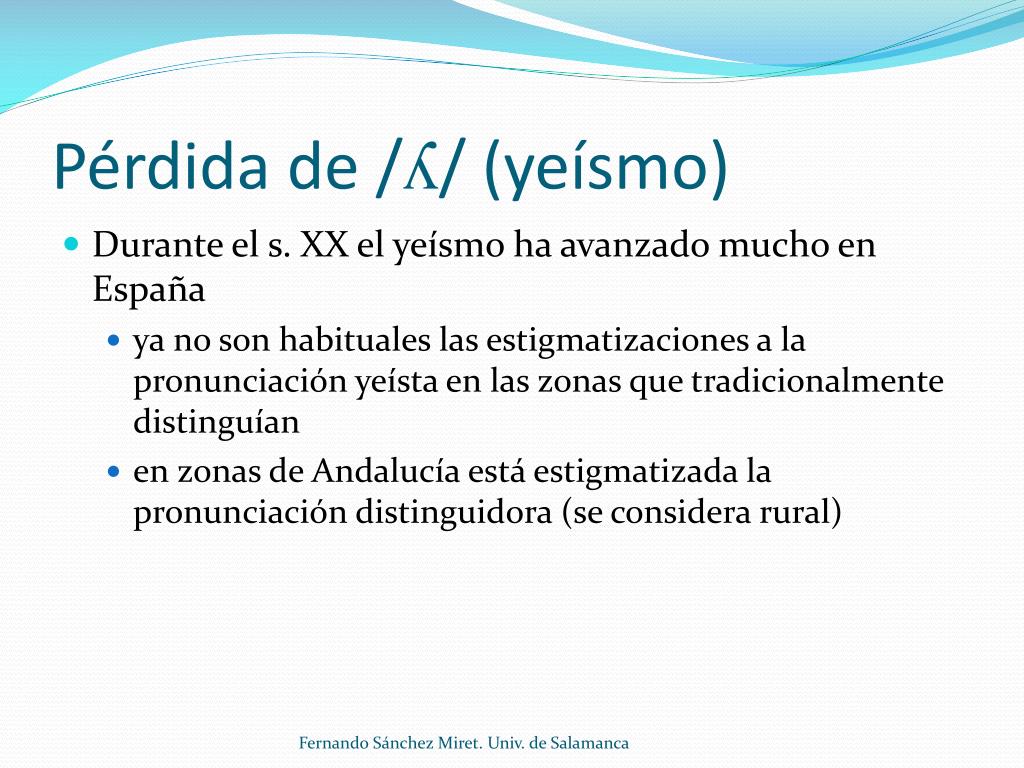 PPT - Algunos cambios fonéticos en el mundo hispánico PowerPoint ...