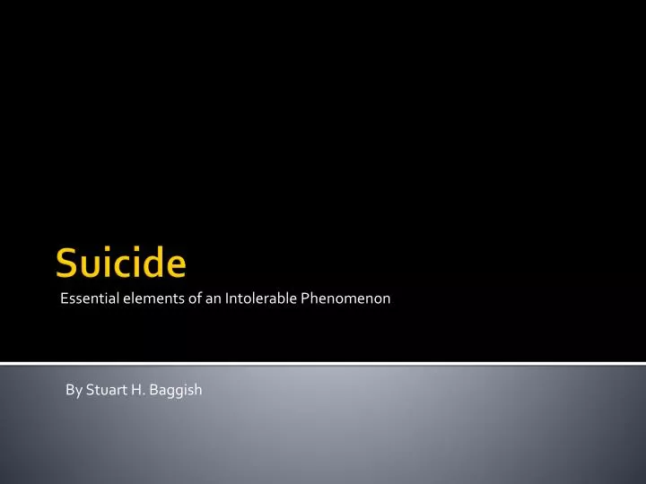 PPT - Suicide PowerPoint Presentation, free download - ID:2375974
