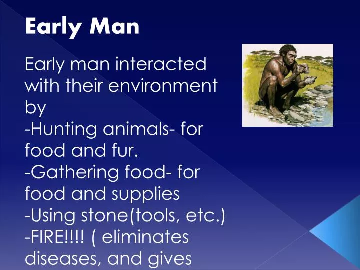 PPT - Early Man PowerPoint Presentation, free download - ID:2376505