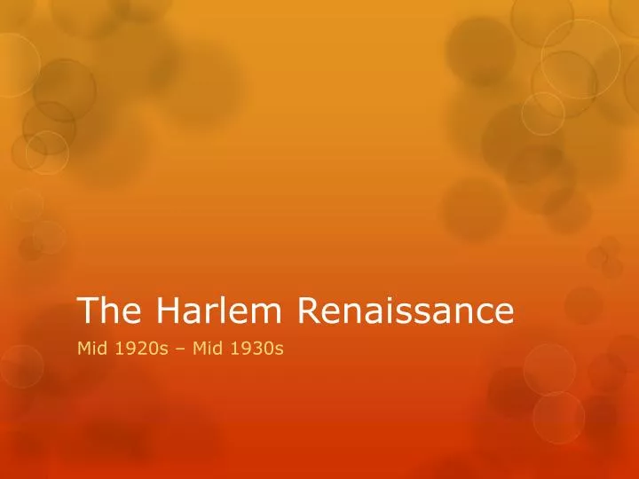 PPT - The Harlem Renaissance PowerPoint Presentation, free download ...