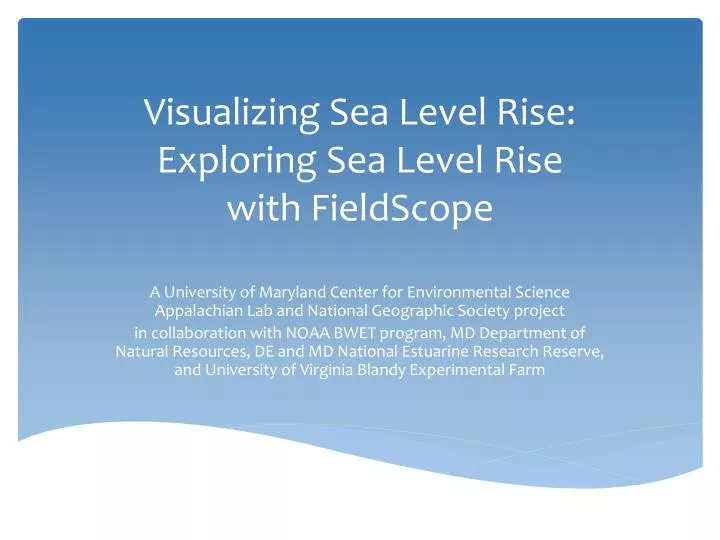 PPT - Visualizing Sea Level Rise: Exploring Sea Level Rise with ...