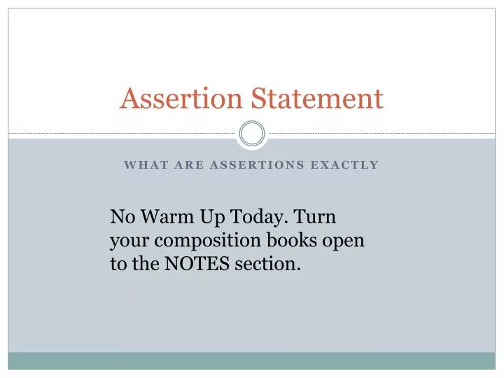 PPT - Assertion Statement PowerPoint Presentation, free download - ID ...
