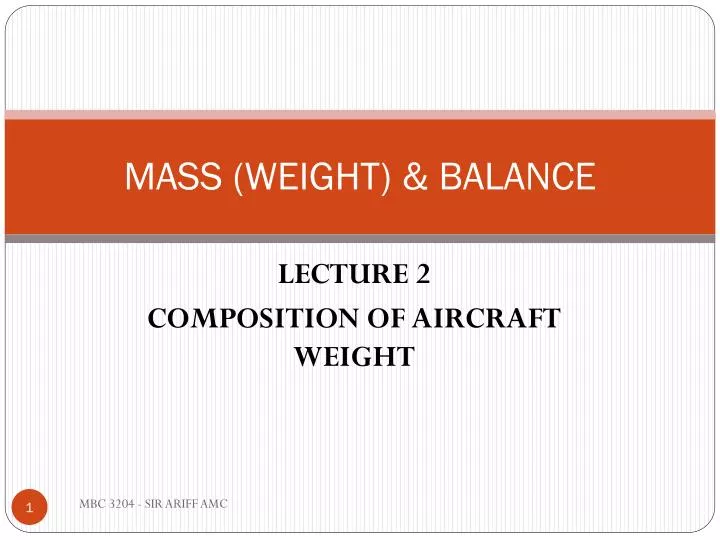 PPT - MASS (WEIGHT) & BALANCE PowerPoint Presentation, free download ...