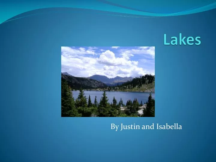PPT - Lakes PowerPoint Presentation, free download - ID:2377860