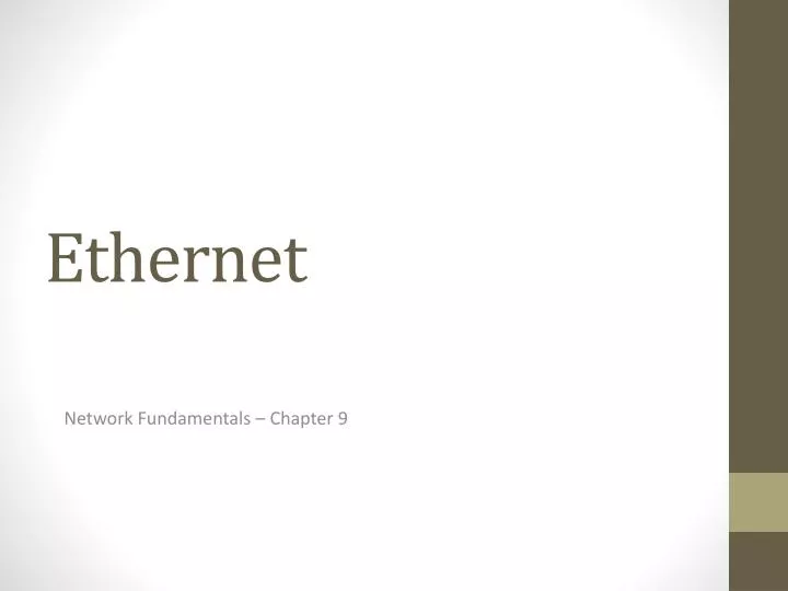 PPT - Ethernet PowerPoint Presentation, free download - ID:2378027