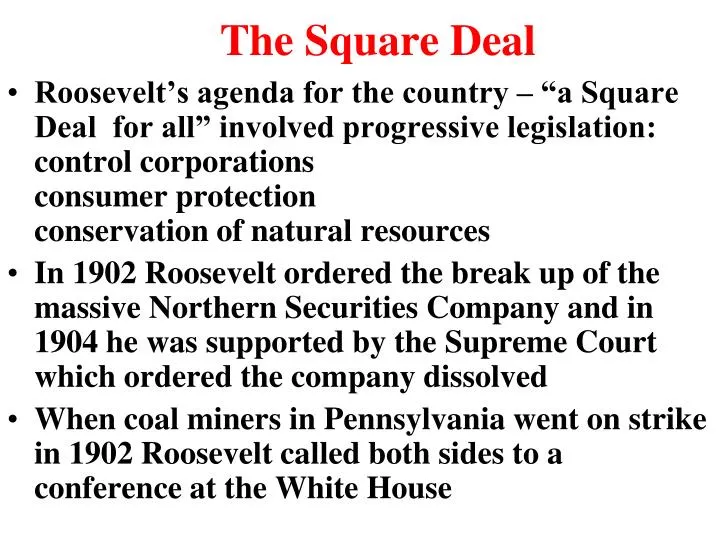 PPT - The Square Deal PowerPoint Presentation, free download - ID:2378144
