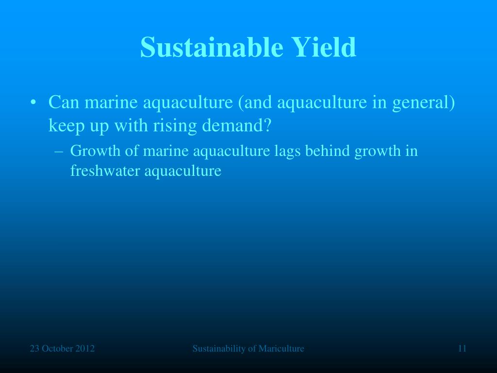 PPT - Sustainability of Marine Aquaculture PowerPoint Presentation ...