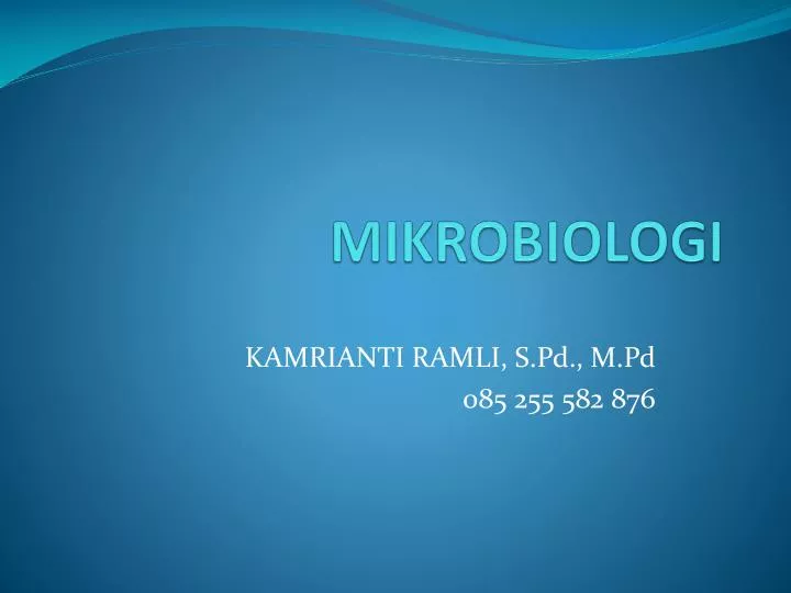 PPT - MIKROBIOLOGI PowerPoint Presentation, free download - ID:2378390