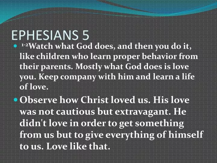 PPT - EPHESIANS 5 PowerPoint Presentation, free download - ID:2378582