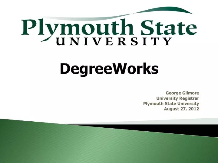 PPT - DegreeWorks PowerPoint Presentation, free download - ID:2379282