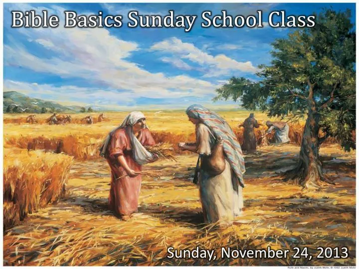PPT - Bible Basics Sunday School Class PowerPoint Presentation, free ...