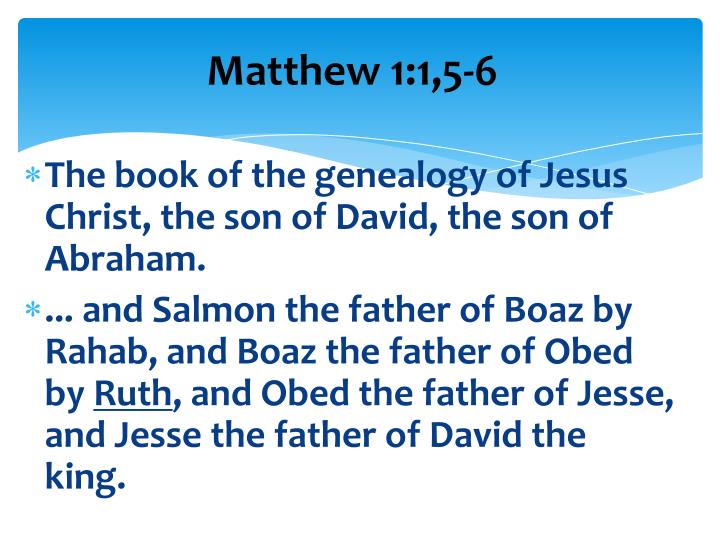 PPT - Matthew 1:1,5-6 PowerPoint Presentation - ID:2379403