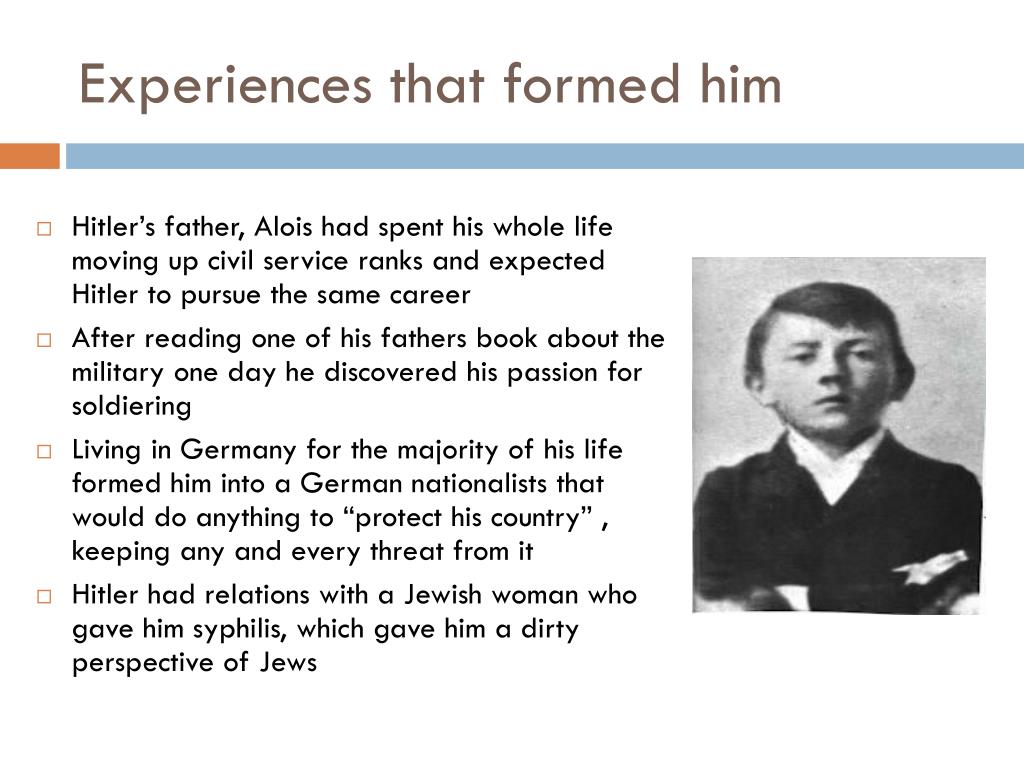 PPT - Hitler’s childhood/young adulthood as a turning point in history ...