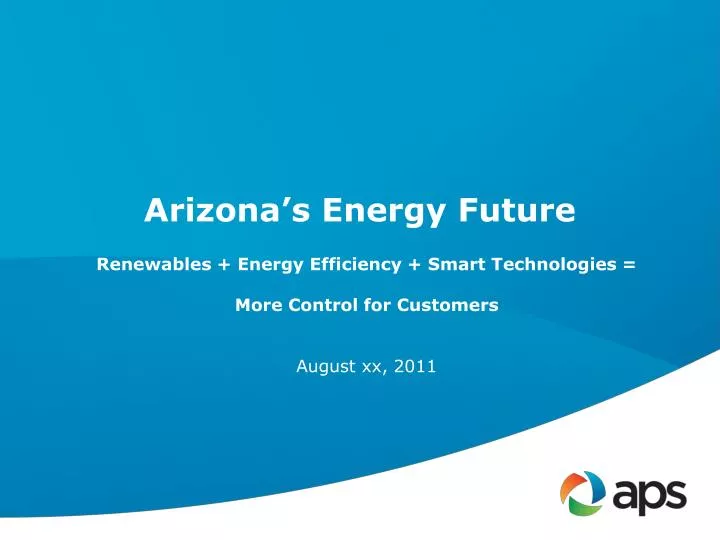PPT - Arizona’s Energy Future PowerPoint Presentation, free download ...