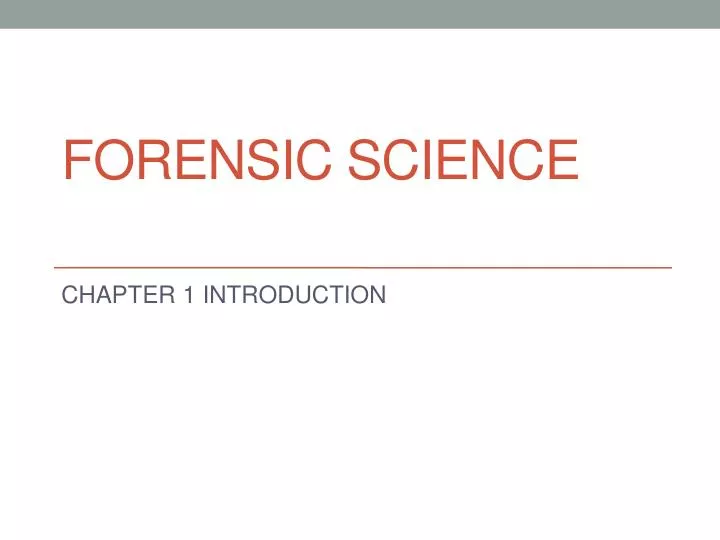 PPT - Forensic Science PowerPoint Presentation, free download - ID:2380370