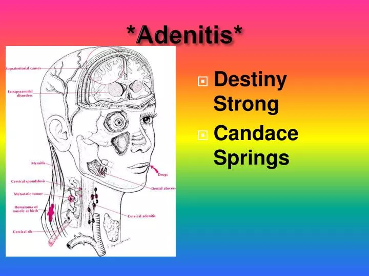 PPT - *Adenitis* PowerPoint Presentation, free download - ID:2380609