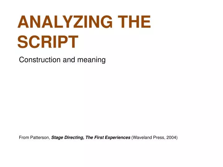 PPT - ANALYZING THE SCRIPT PowerPoint Presentation, free download - ID ...