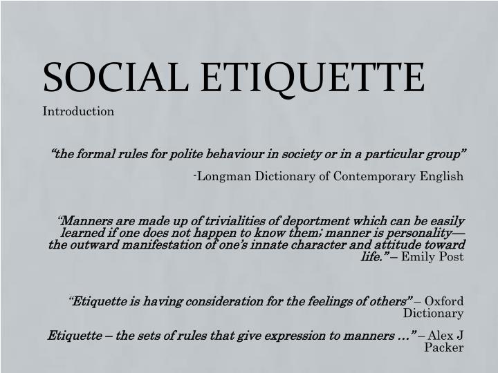 PPT - Social Etiquette PowerPoint Presentation - ID:2382006