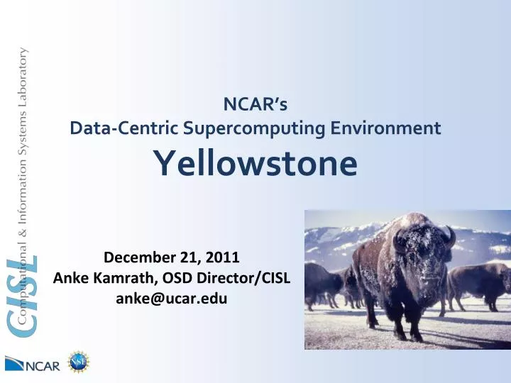 Ppt Ncar S Data Centric Supercomputing Environment Yellowstone