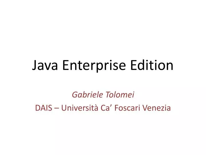 PPT - Java Enterprise Edition PowerPoint Presentation, free download ...