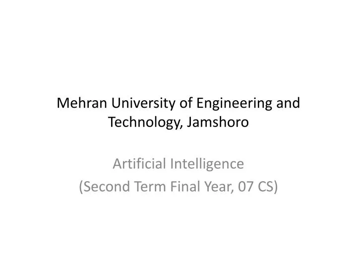 PPT - Mehran University of Engineering and Technology, Jamshoro ... PPT - Mehran University of Engineering and Technology, Jamshoro ...