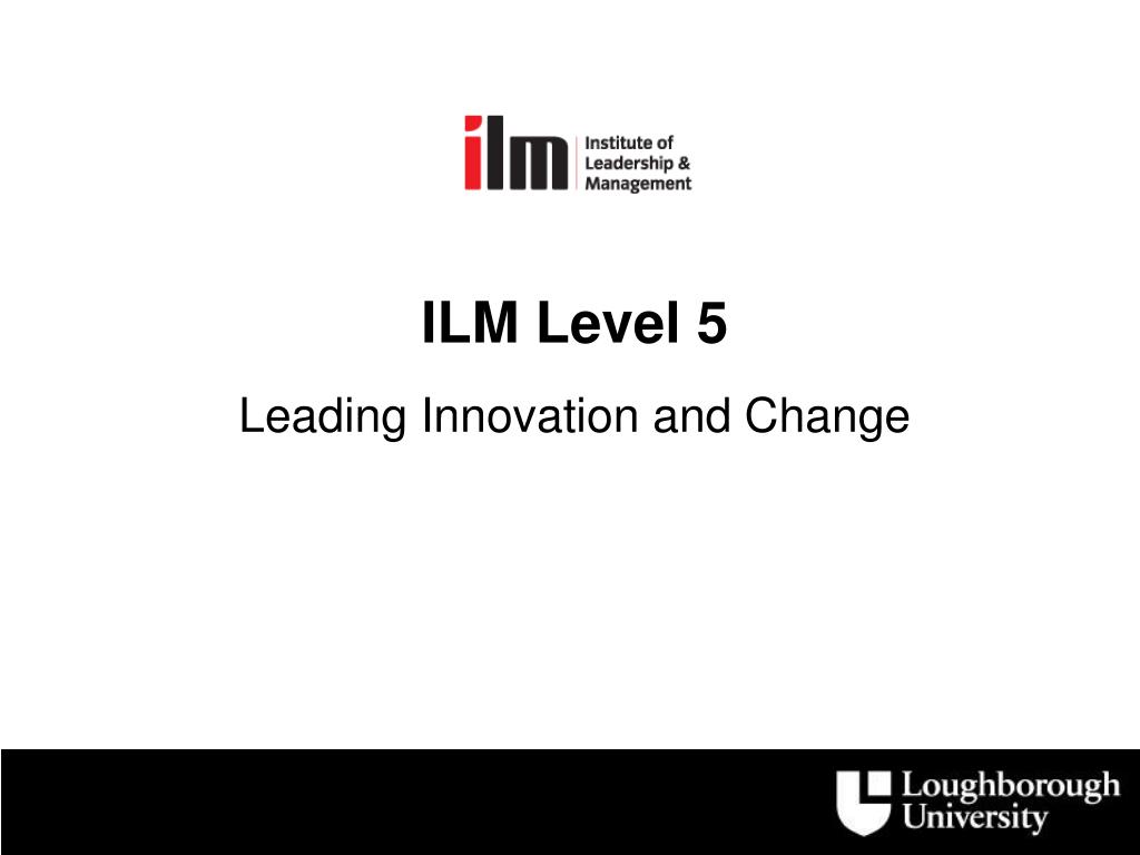 PPT - ILM Level 5 PowerPoint Presentation, free download - ID:2383022 PPT - ILM Level 5 PowerPoint Presentation, free download - ID:2383022