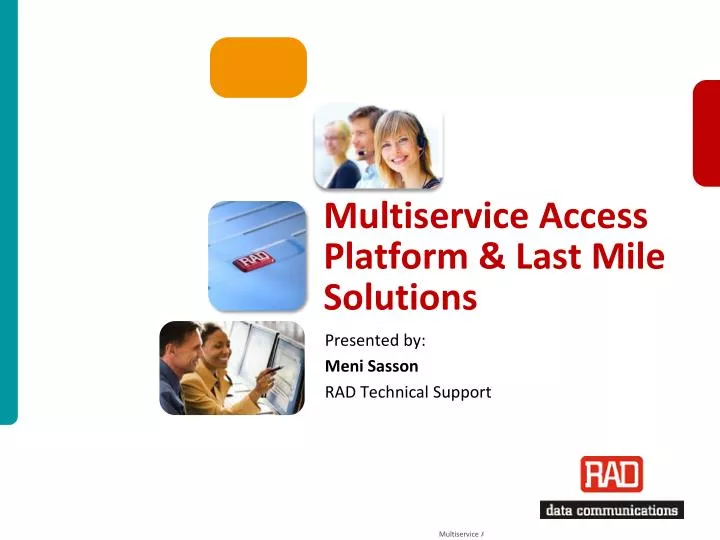 PPT - Multiservice Access Platform & Last Mile Solutions PowerPoint ...