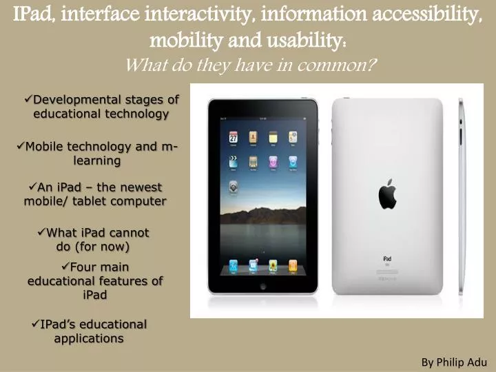 PPT - IPad , interface interactivity, information accessibility ...