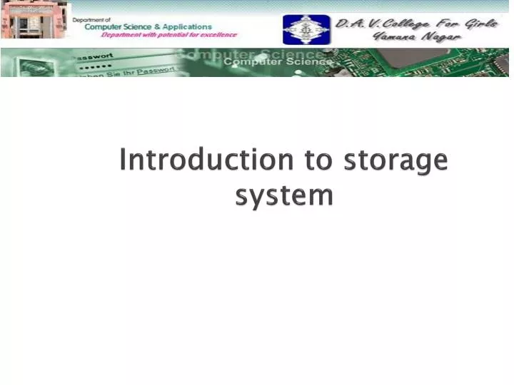 PPT - Introduction to storage system PowerPoint Presentation, free ...