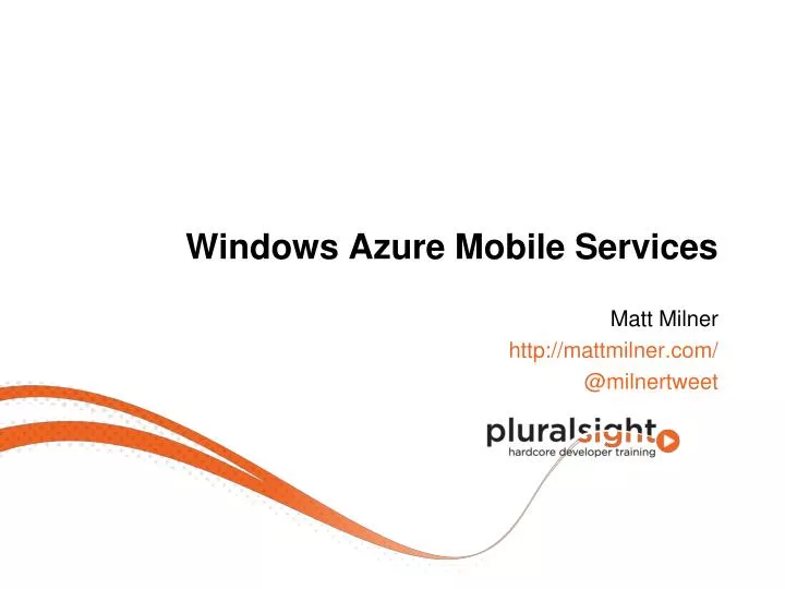 PPT - Windows Azure Mobile Services PowerPoint Presentation, free ...