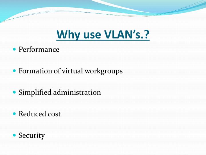 PPT - VIRTUAL LAN TECHNOLOGY PowerPoint Presentation - ID:2384595