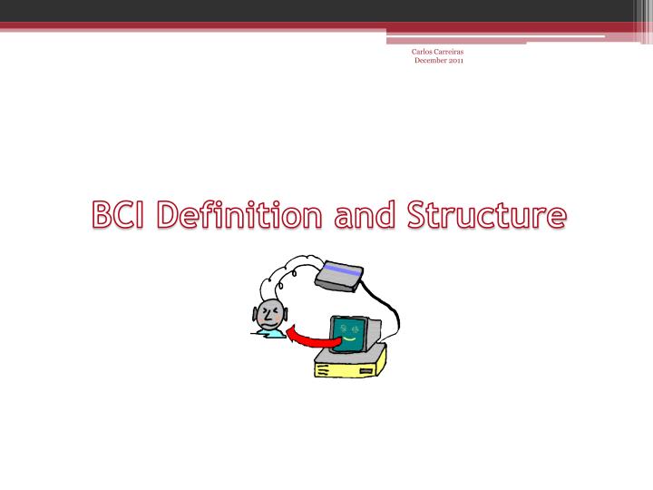 PPT - Brain-Computer Interface (BCI) in a Motor Imagery Paradigm ...