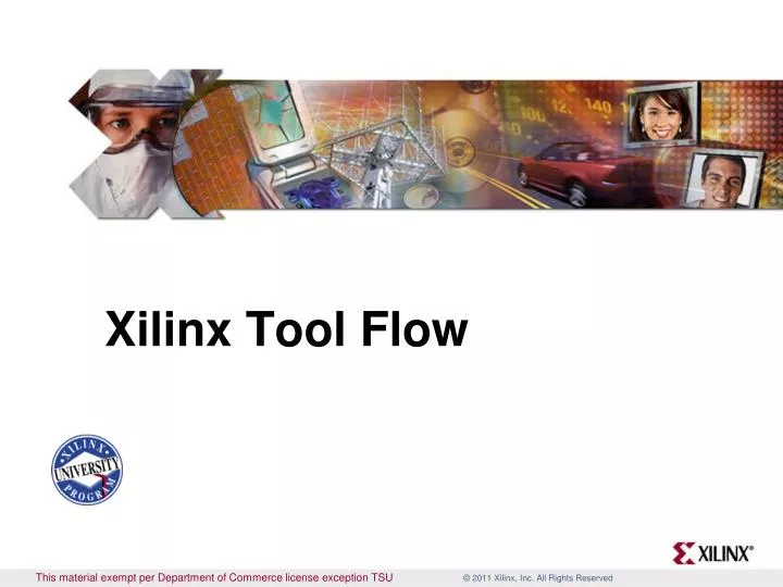 PPT - Xilinx Tool Flow PowerPoint Presentation, free download - ID:2384742