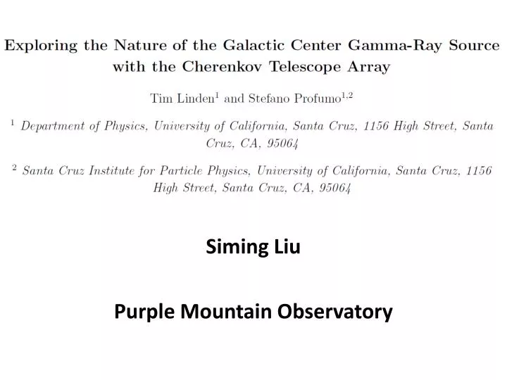 PPT - Siming Liu Purple Mountain Observatory PowerPoint Presentation ...