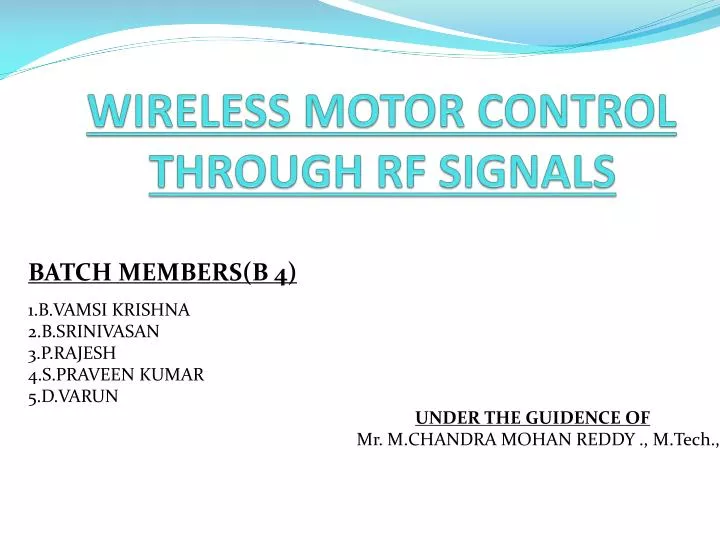 PPT - WIRELESS MOTOR CONTROL THROUGH RF SIGNALS PowerPoint Presentation - ID:2386072