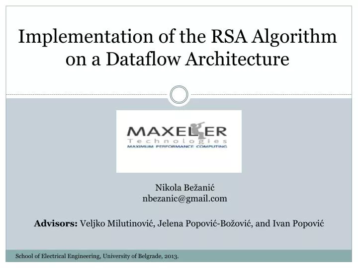 Ppt Implementation Of The Rsa Algorithm On A Dataflow Architecture Powerpoint Presentation 4588