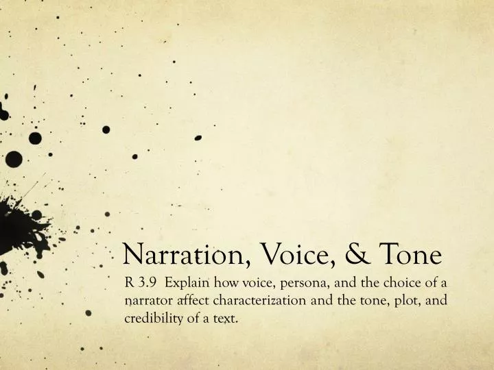 PPT - Narration, Voice, & Tone PowerPoint Presentation, free download ...