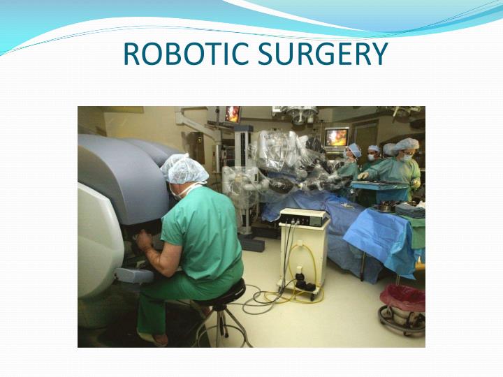 PPT - ROBOTIC SURGERY PowerPoint Presentation - ID:2386874