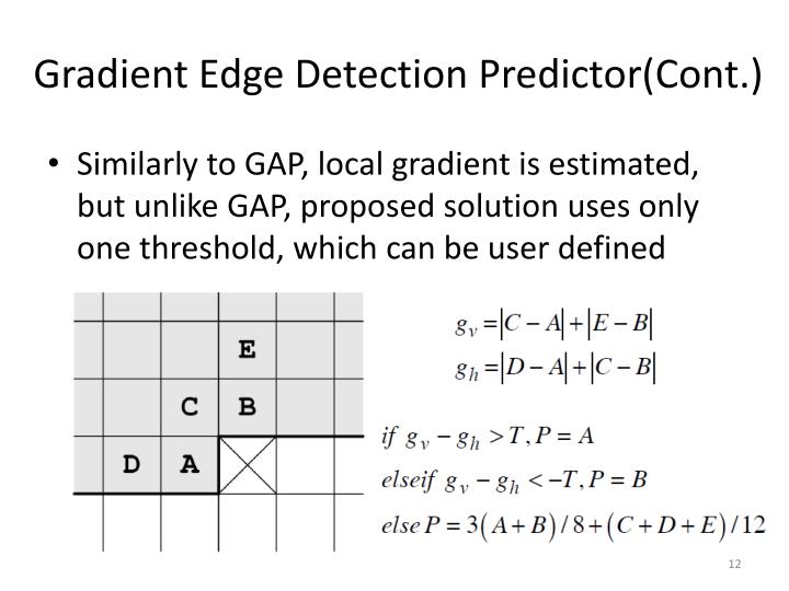 PPT - Gradient Edge Detection Predictor for Image Lossless Compression ...
