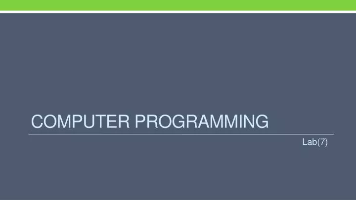PPT - Computer Programming PowerPoint Presentation, free download - ID ...