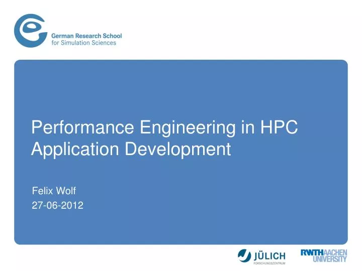 Ppt Performance Engineering In Hpc Application Development Powerpoint 9204