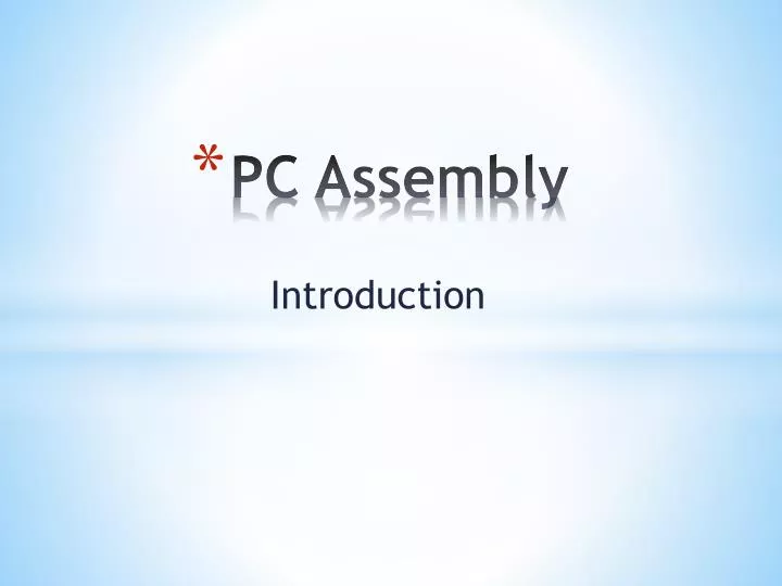 PPT - PC Assembly PowerPoint Presentation, free download - ID:2388623