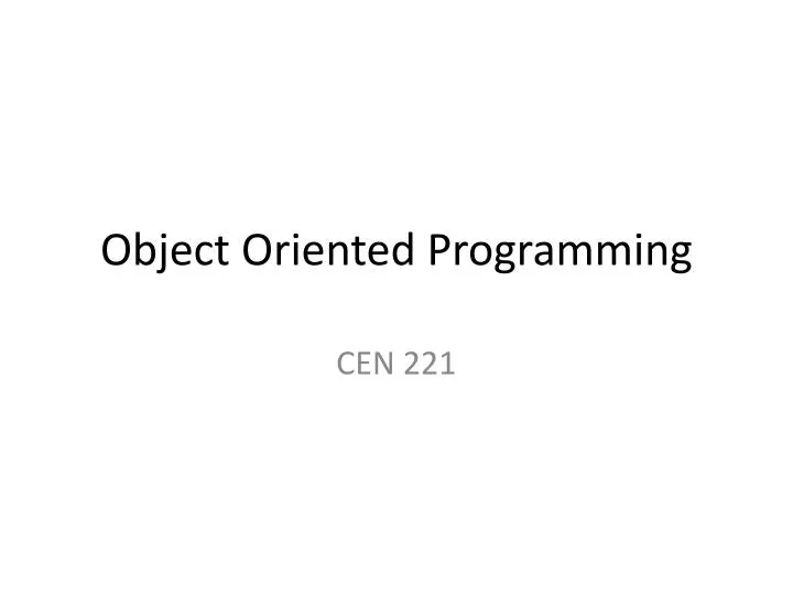 PPT - Object Oriented Programming PowerPoint Presentation, free ...