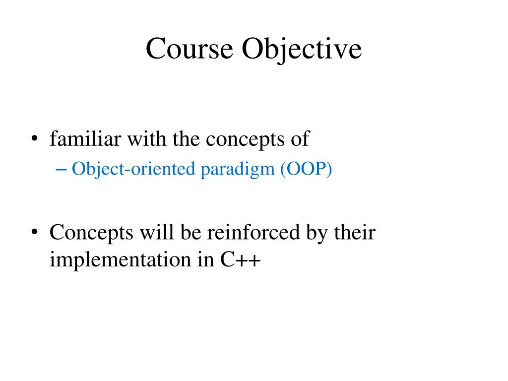 Ppt Object Oriented Paradigm Oop Course Code Se 101 Lecture No 1 Powerpoint Presentation